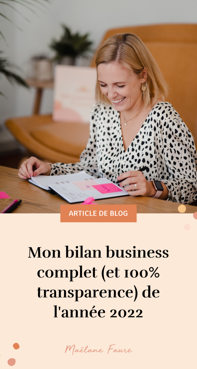 Récit d'entrepreneur : le bilan de mon année 2022 – Maëlane Faure