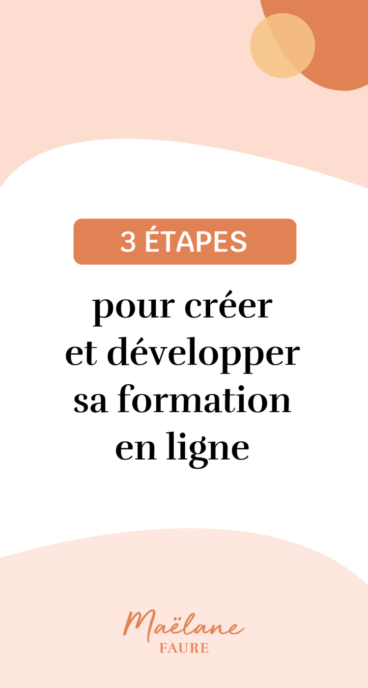 Créer une formation en ligne, étape par étape – Maëlane Faure