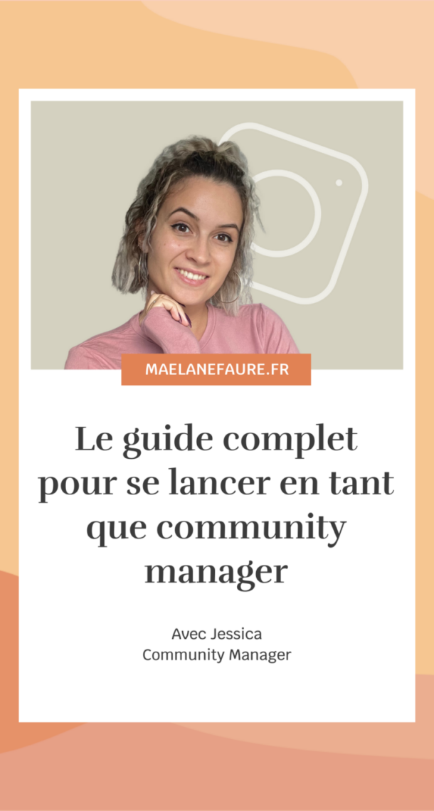 Devenir Community Manager freelance : le guide complet – Maëlane Faure